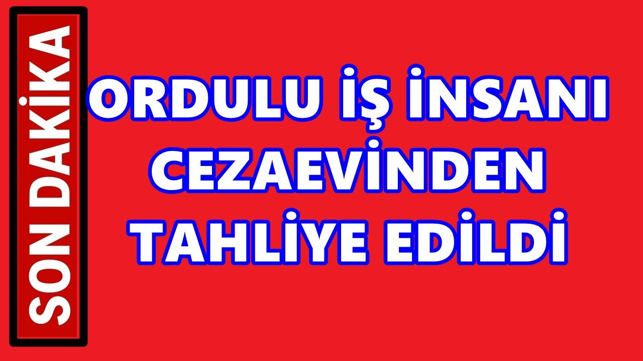 Ordulu İş İnsanı Cihan Ekşioğlu Tahliye Edildi - Ordu Gazete